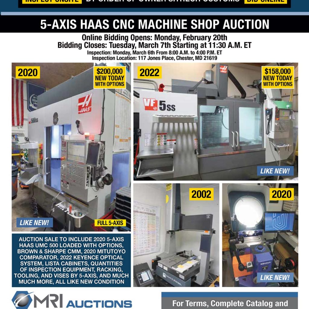 5-AXIS HAAS CNC MACHINE SHOP AUCTION – By Order Of Owner Sithech ...